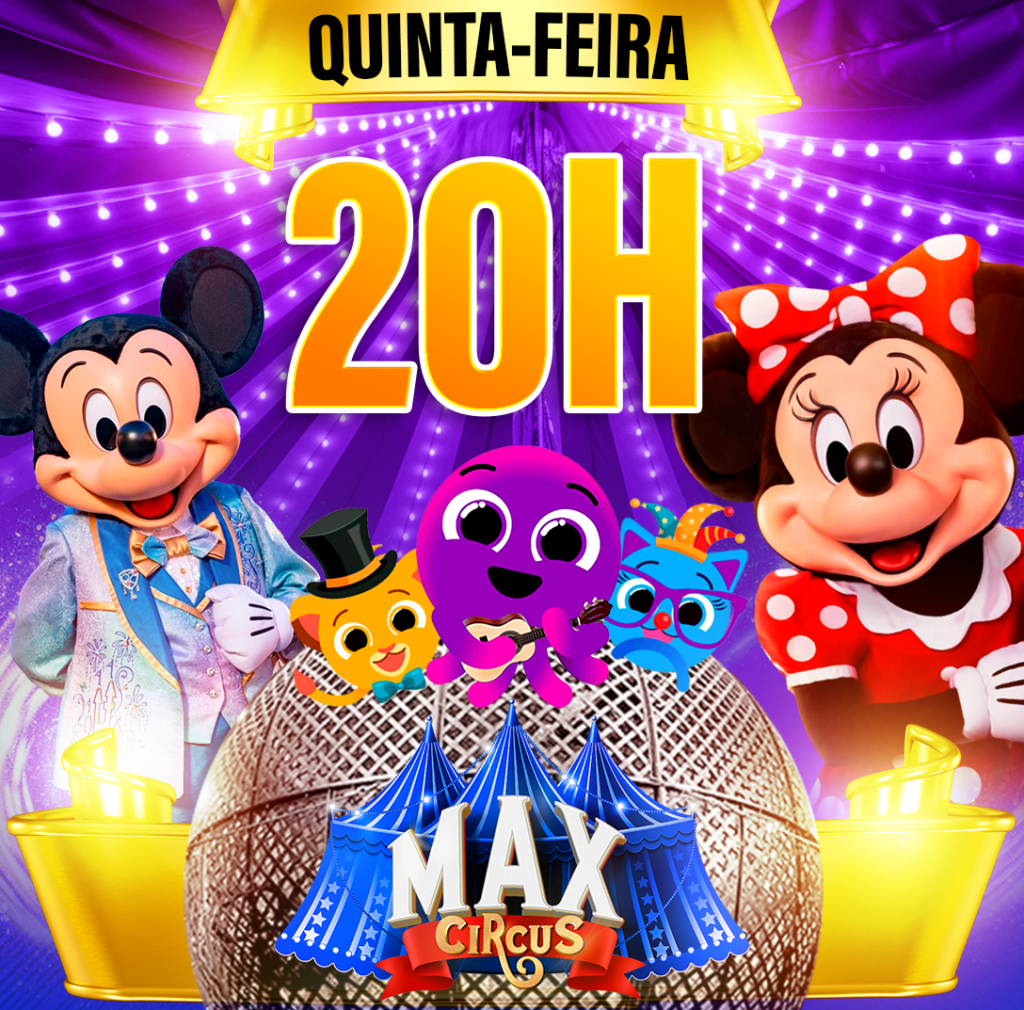 Max circus – Compre seu ingresso agora